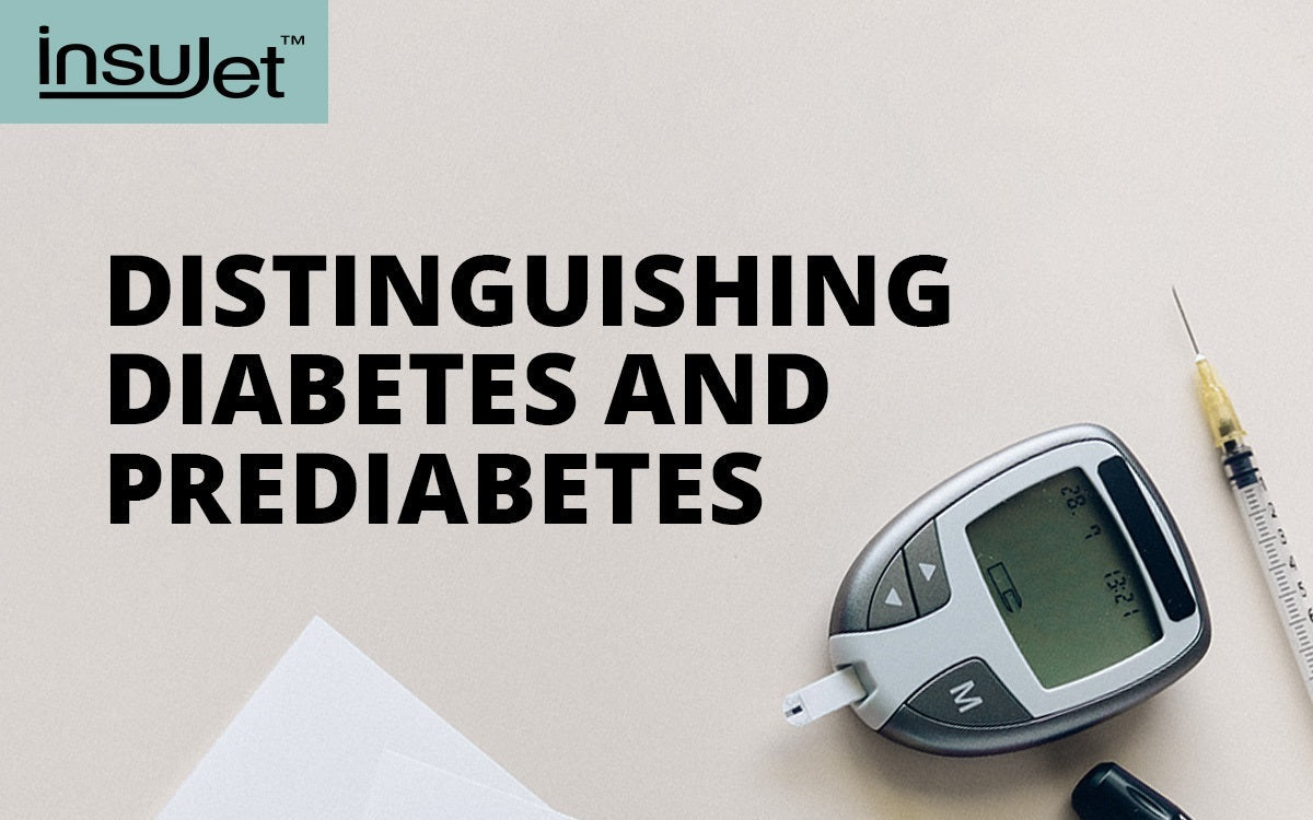 8 Differences between Prediabetes and Diabetes (2024) – InsuJet
